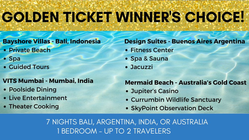 Golden Ticket Vacation Raffle