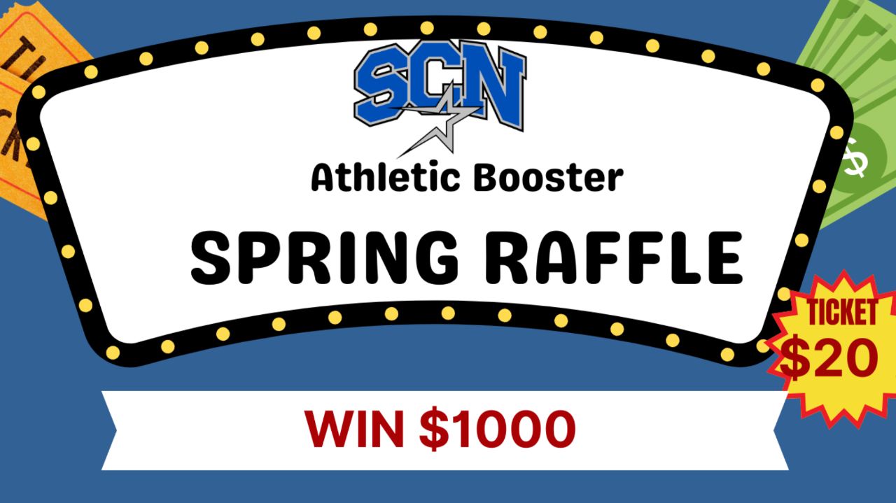 SCN Athletic Booster SPRING Raffle