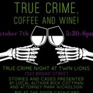 True Crime Coffee and Wine