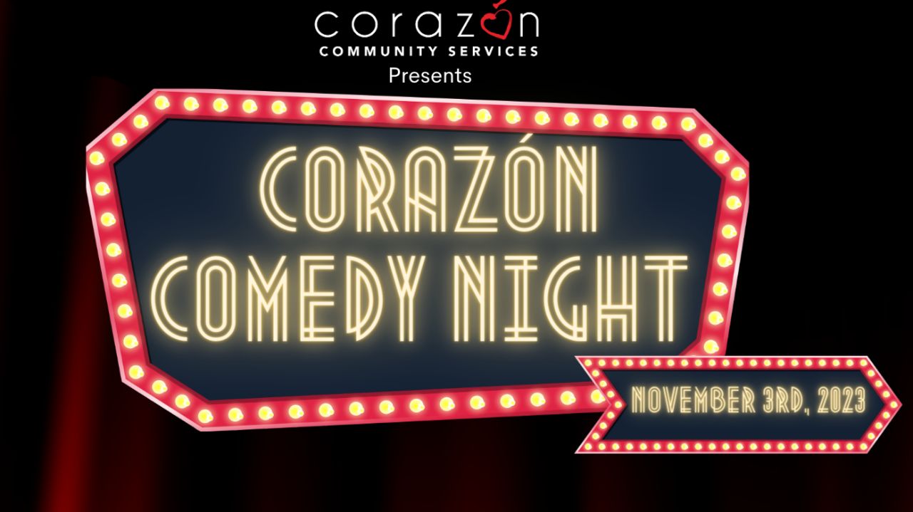 Corazón Comedy Night: An evening of laughs and charity