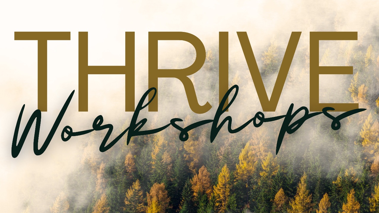 THRIVE Workshops