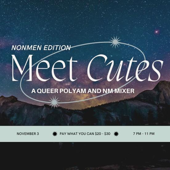 Non-men Meet Cutes - Nov 3rd
