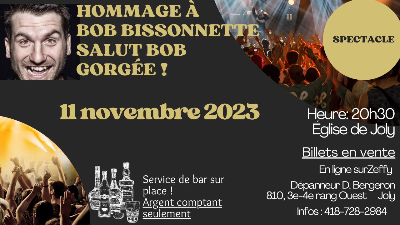 Spectacle Hommage à Bob Bissonnette