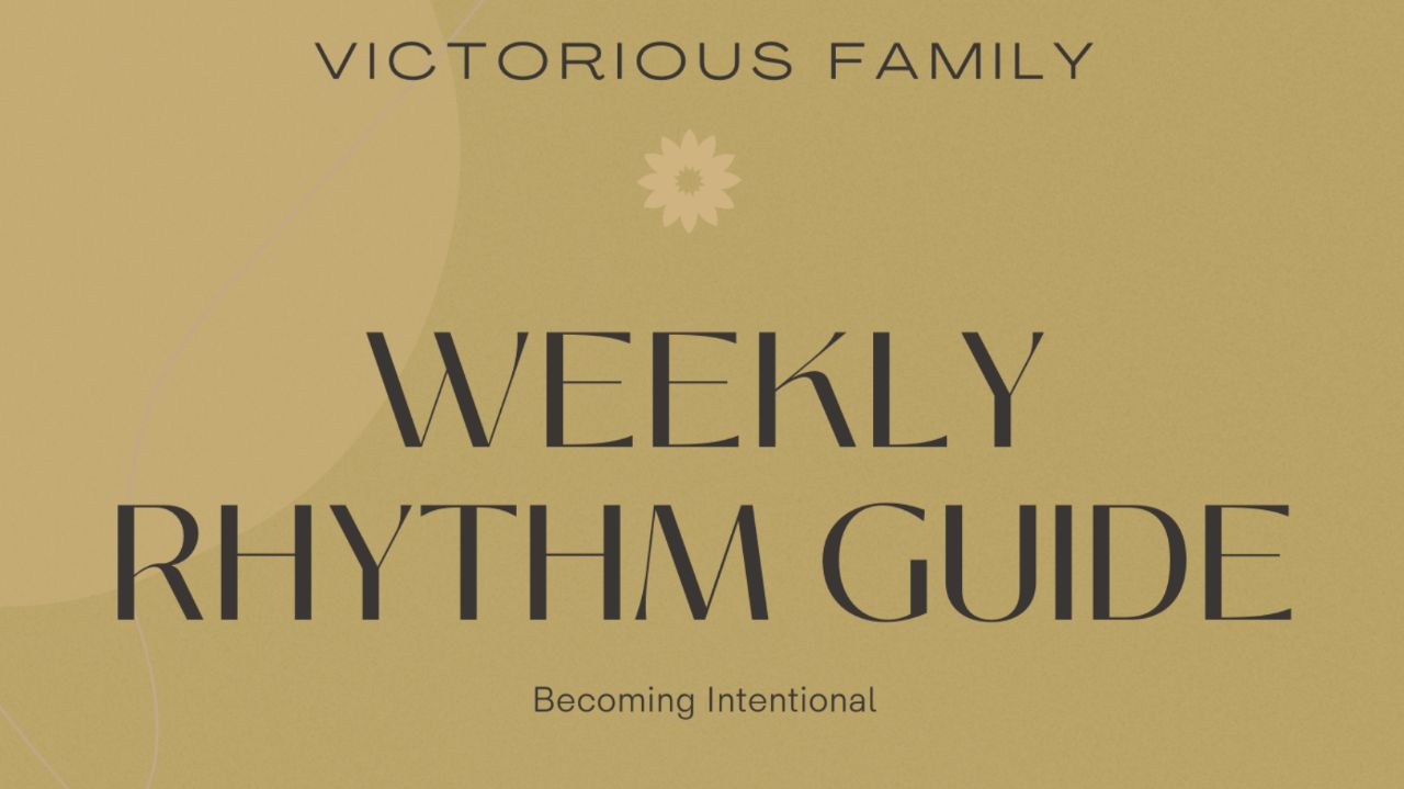 Weekly Rhythm Guide