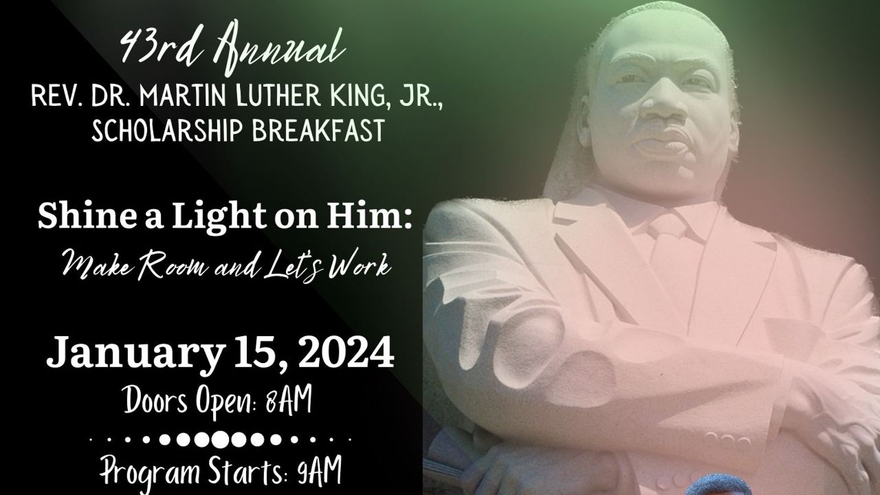 Rev. Dr. Martin Luther King Jr. Scholarship Breakfast