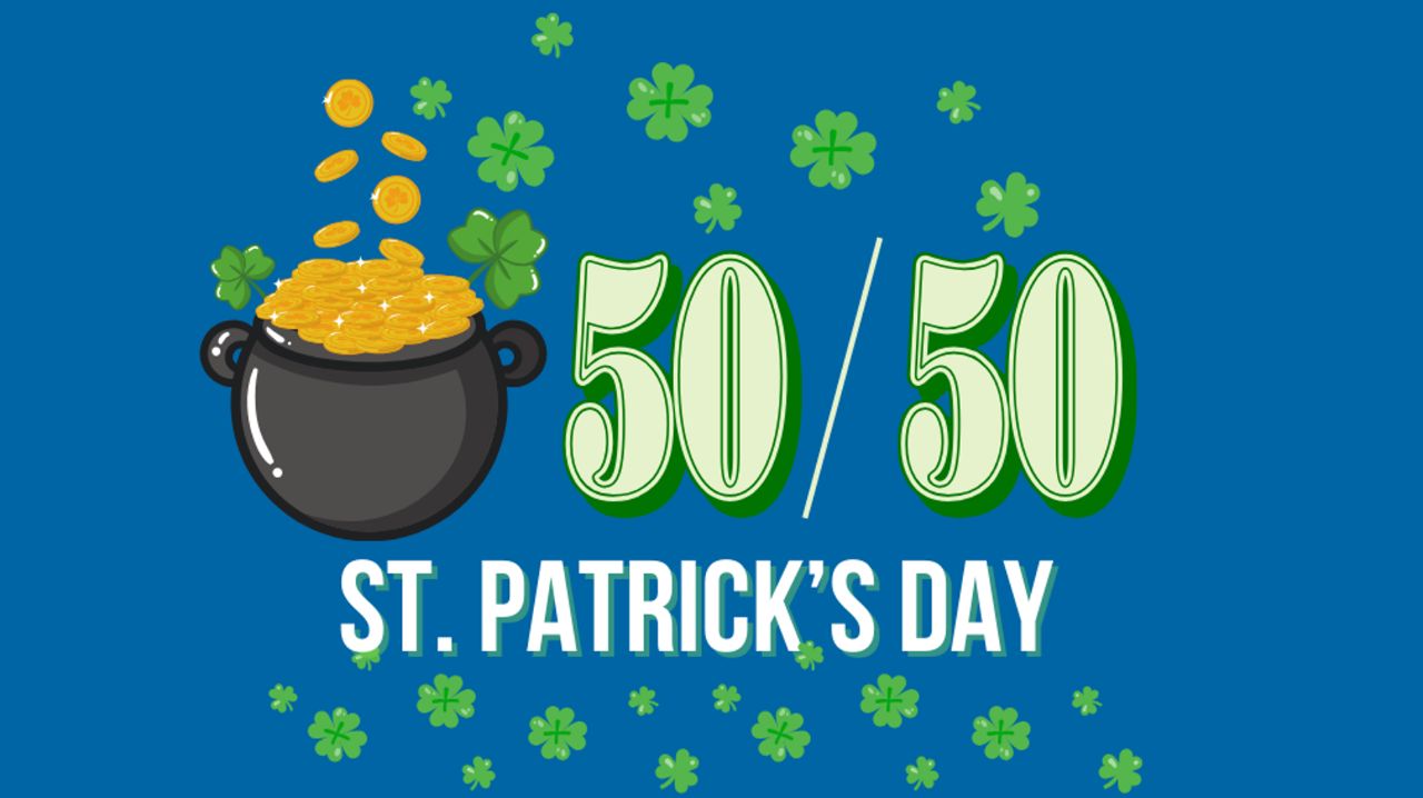 St. Patrick's Day Raffle 50/50