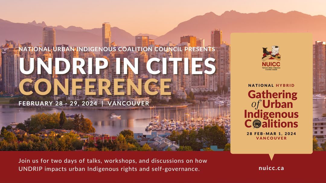 UNDRIP in Cities Conference | Feb 28-29, 2024 - Vancouver